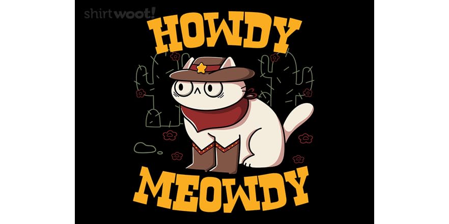 Howdy Meowdy