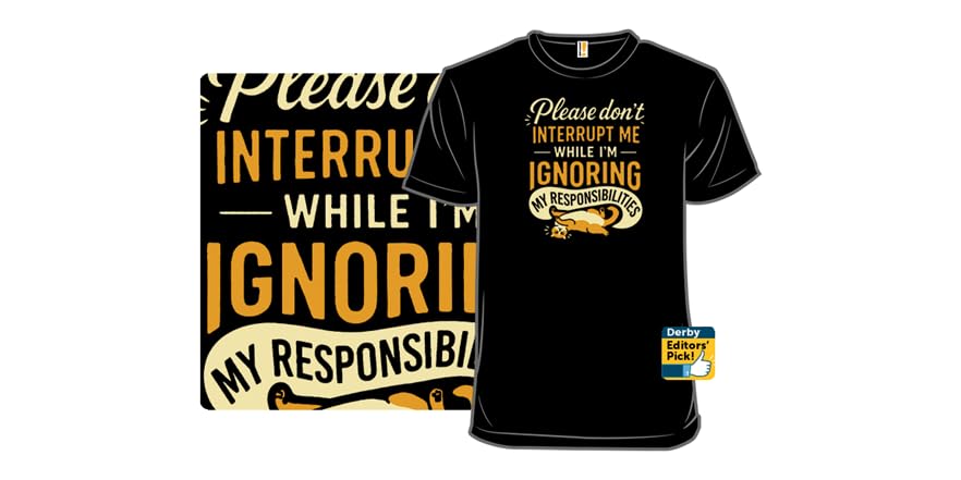 Don't Interrupt Me