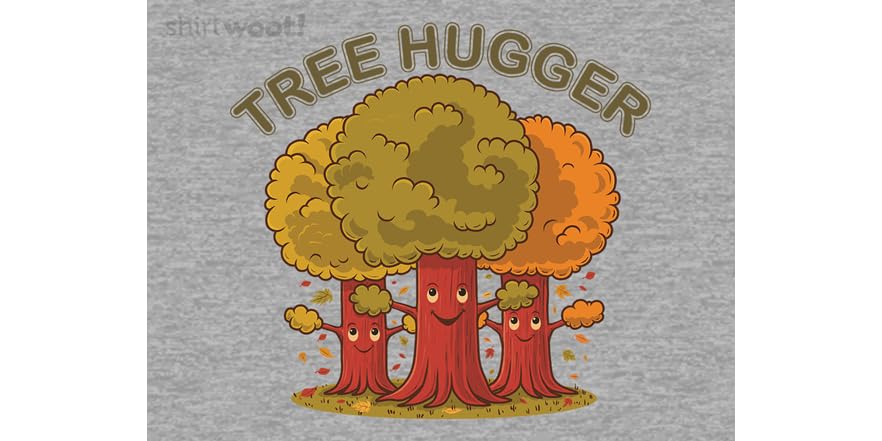 A Tree Hugger