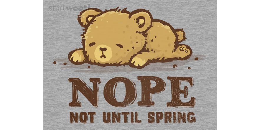 Nope, Not Until Spring