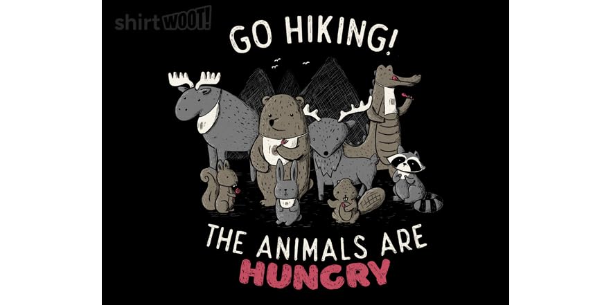 The Animals Are Hungry