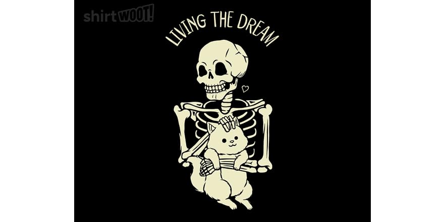 Living The Dream Skeleton