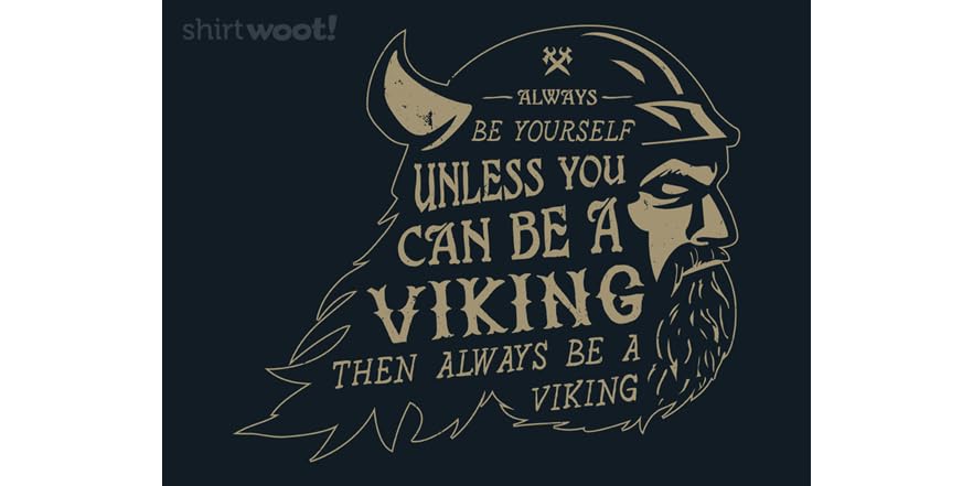 Always Be a Viking