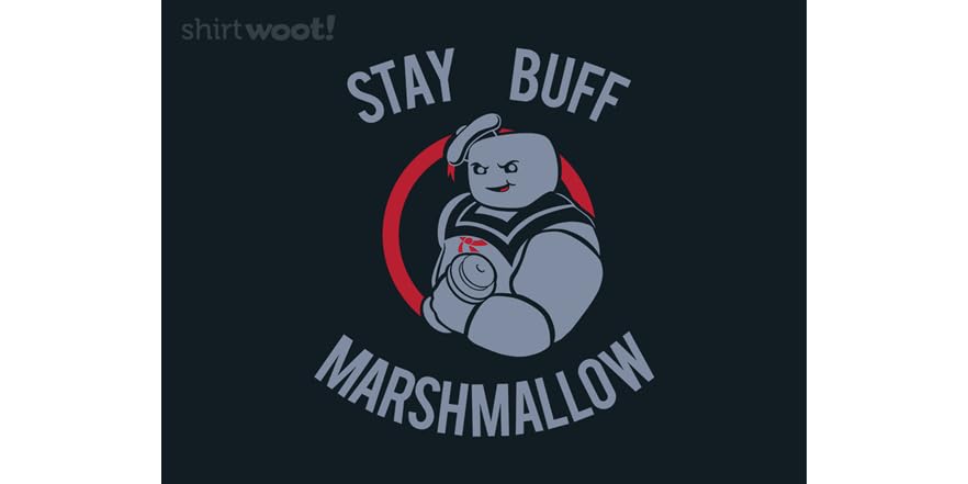 Stay Buff Marshmallow