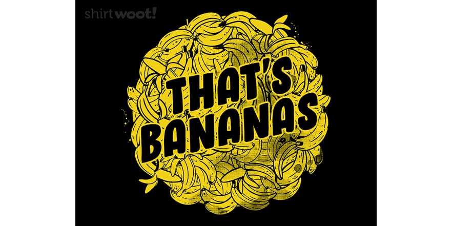 That's Bananas
