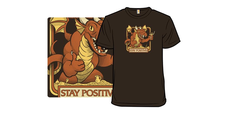 Stay Positive! Dragon