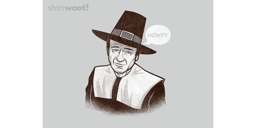 Howdy, Pilgrim
