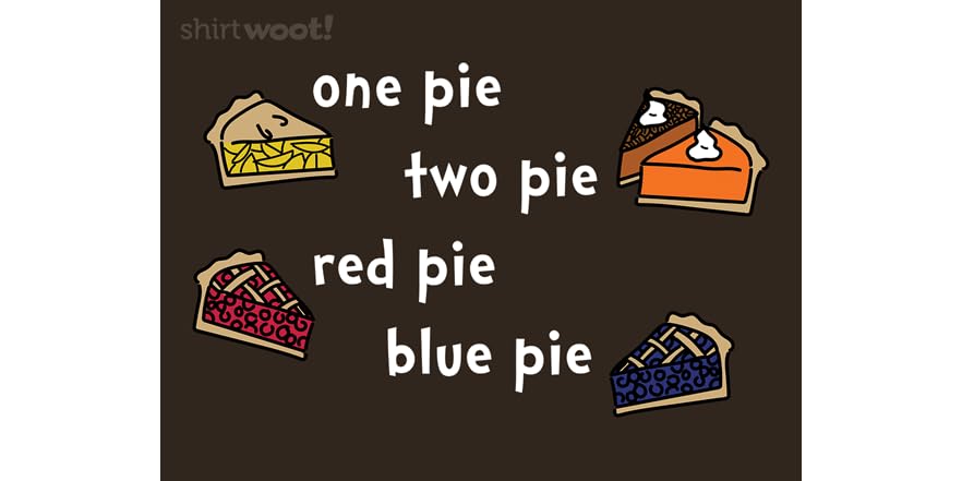One Pie, Two Pie