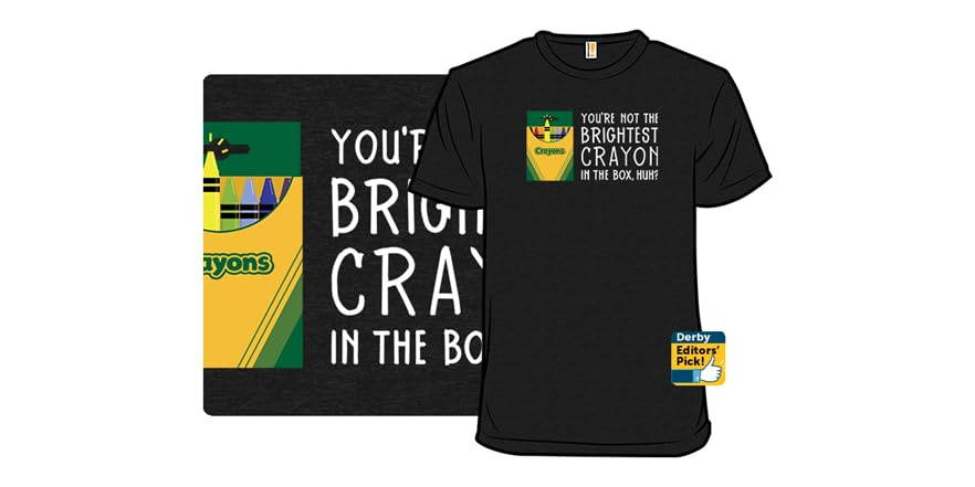 Not the Brightest Crayon