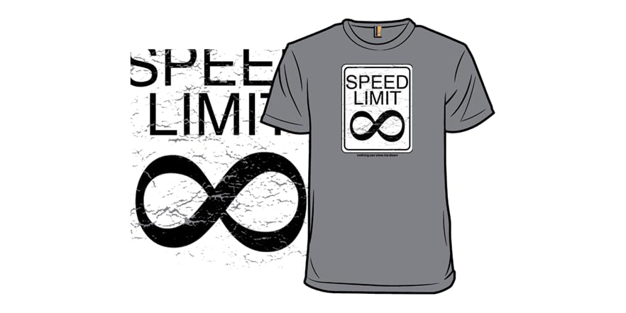 Speed Limit: Infinity