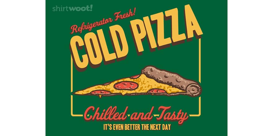 Cold Pizza