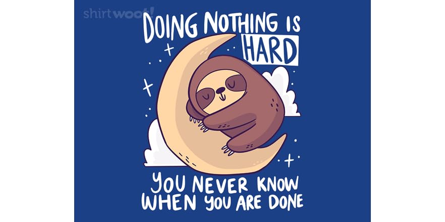 Doing Nothing is Hard
