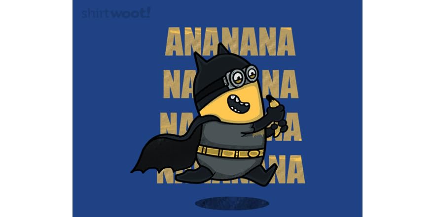 Anananananana