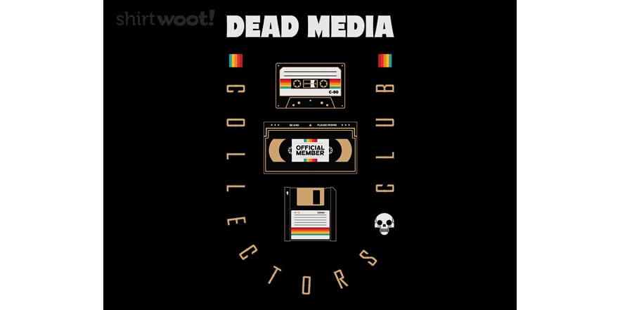 Dead Media Collectors Club