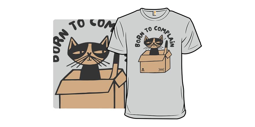 Born to Complain