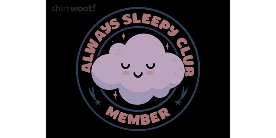 Always Sleepy Club Member