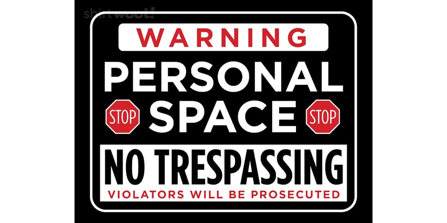 Personal Space Warning