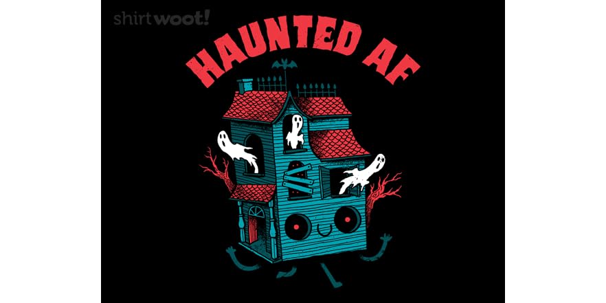 Haunted AF