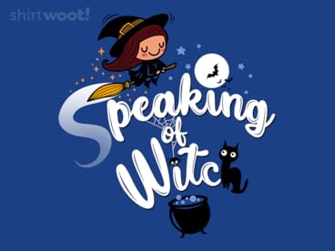 Speaking of Witch