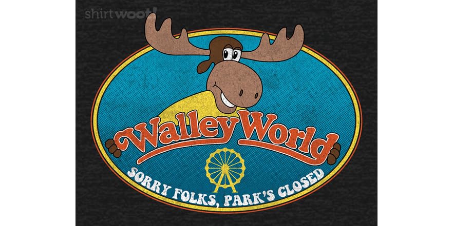 Walley World