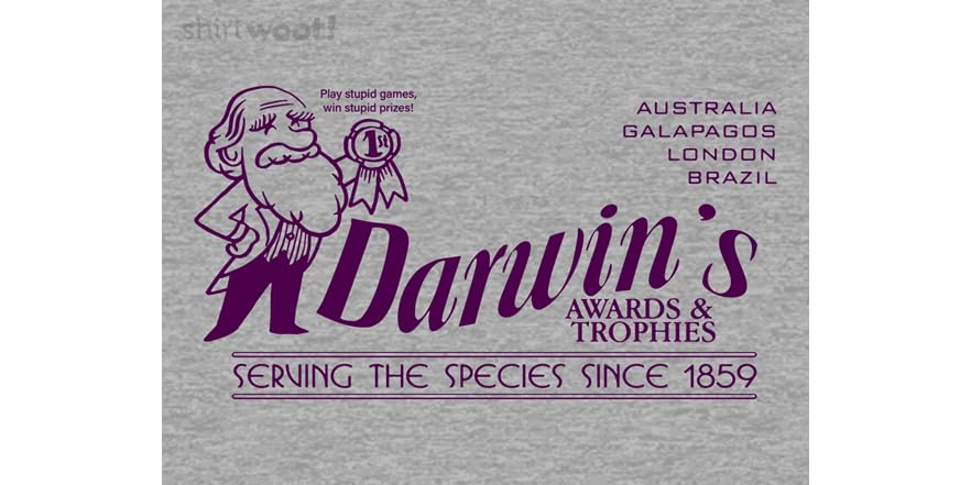 Darwin's Awards and Trophies