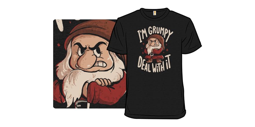 I?m Grumpy, Deal With It