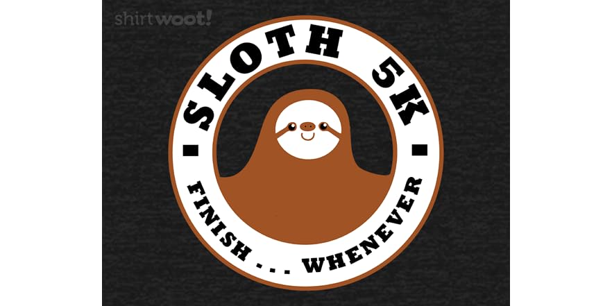 Sloth 5k Remix