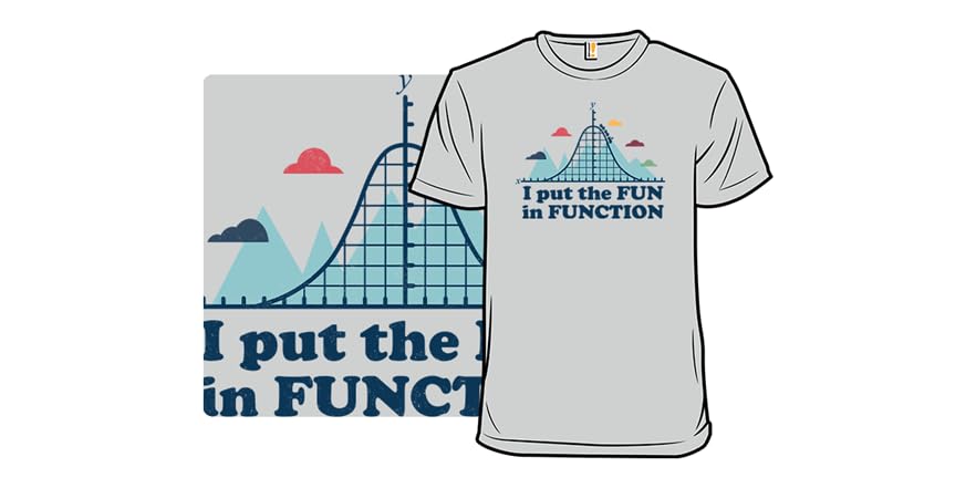 I Put the Fun in Function