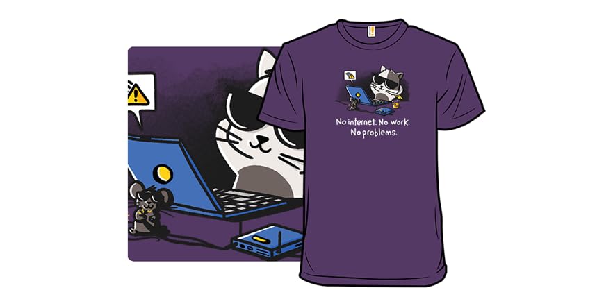 No Internet. No Work. No Problems.