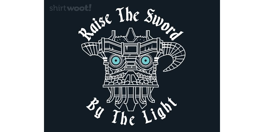Raise your Sword by the Light