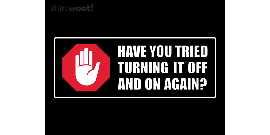 Turn it Off and On