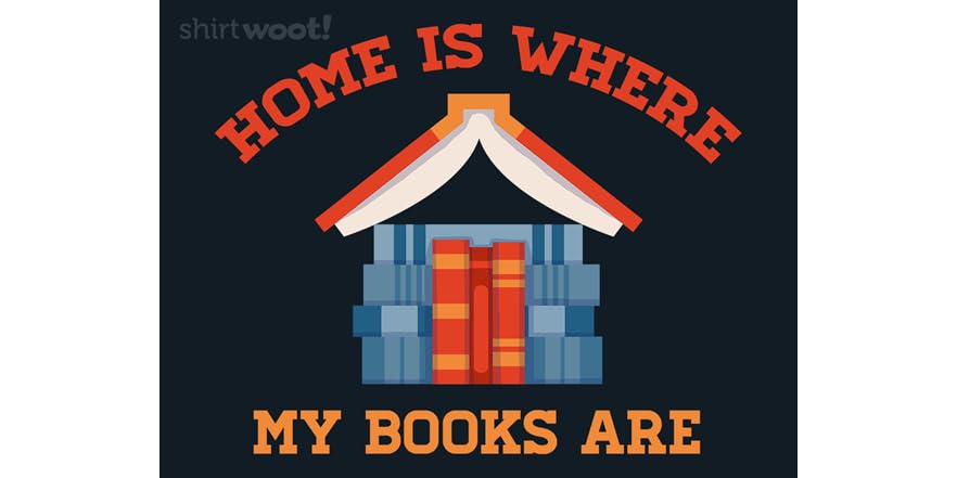 Home is Where My Books Are