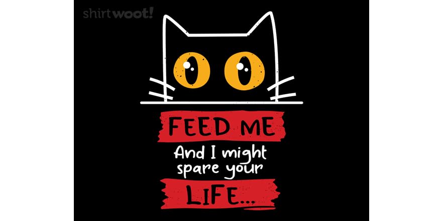 I MIGHT Spare Your Life