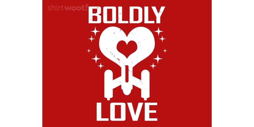 Boldly Love