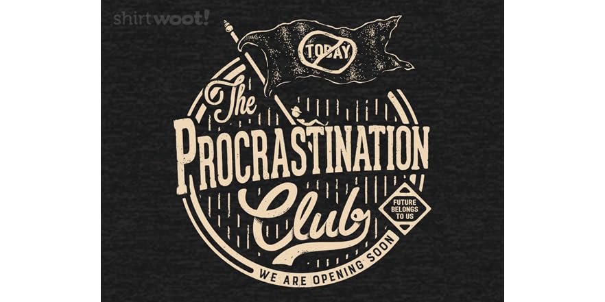 Procrastination Club