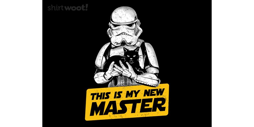 This is My New Master