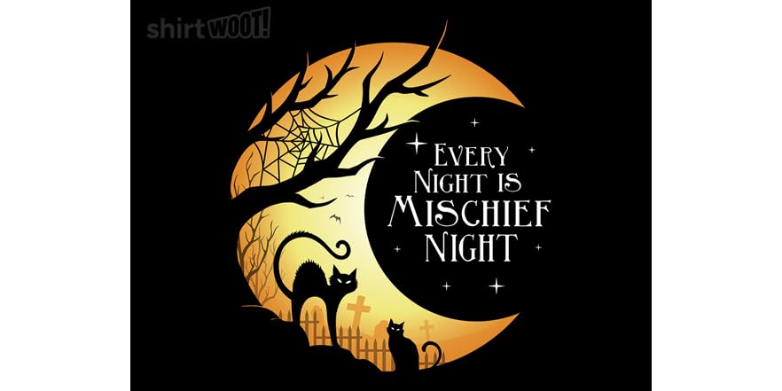 Mischief Every Night