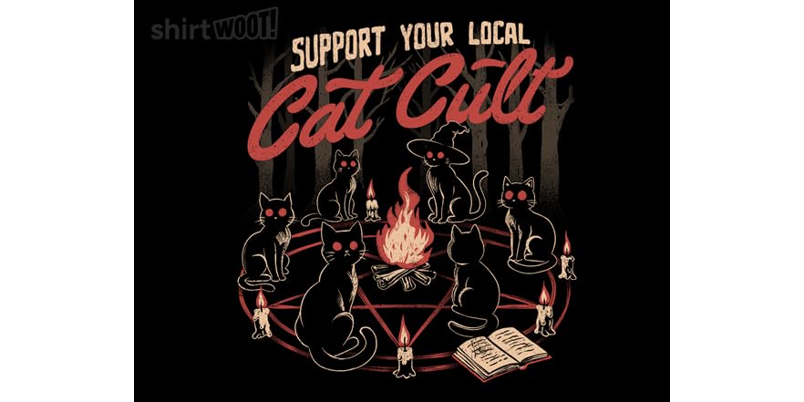 Support Your Local Cat Cult