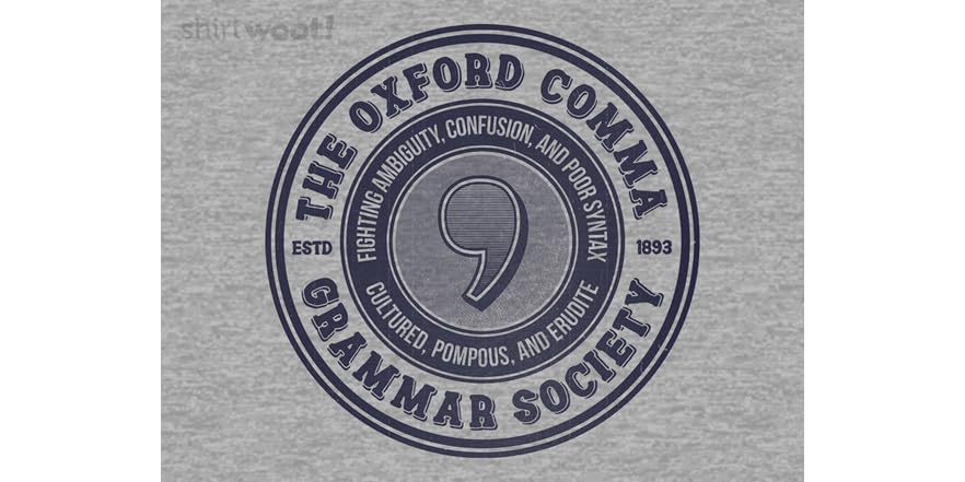 The Oxford Comma Grammar Society Remix