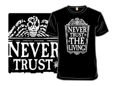 Never Trust