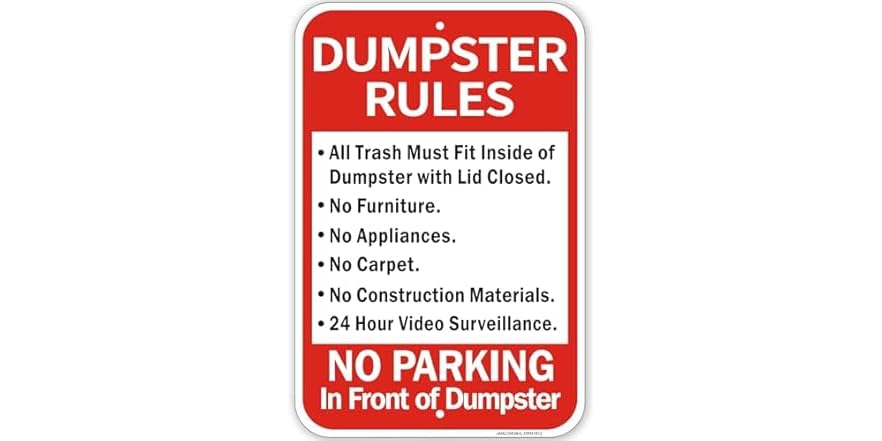 Dumpster Rules Sign 18x12 Reflective
