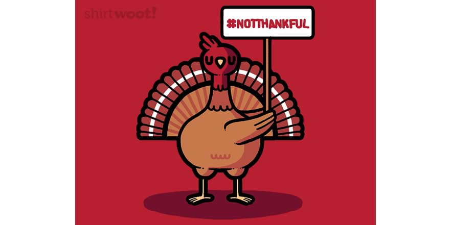 Not Thankful