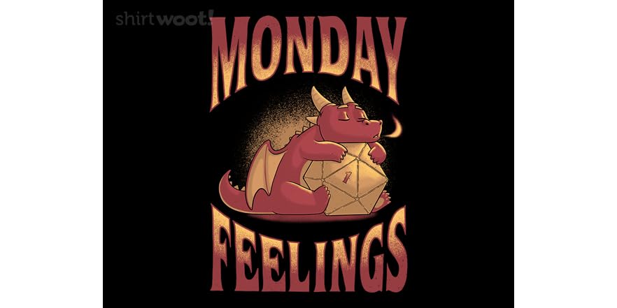 Monday Feelings