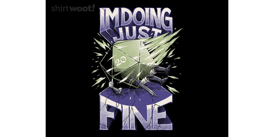 Im Doing Just Fine