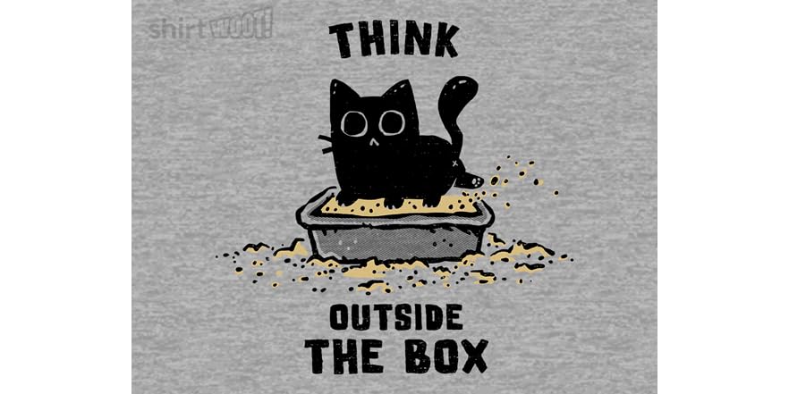 Think Outside The Cat Box