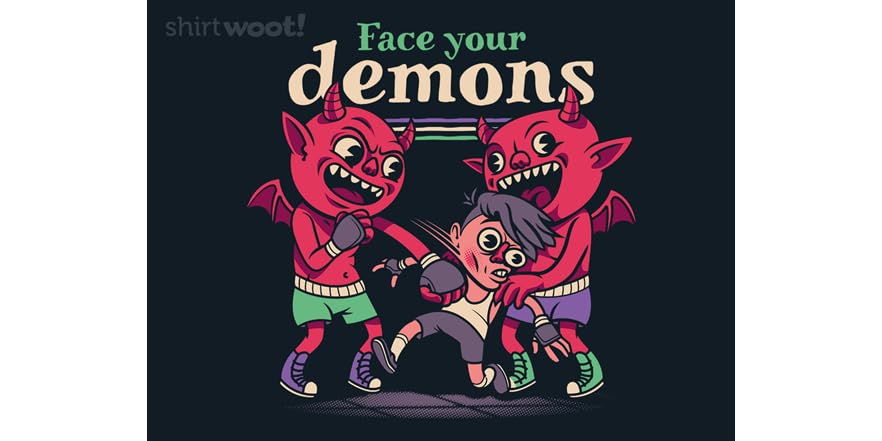 Facing Your Demons