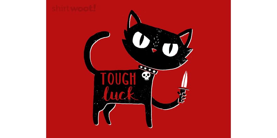 Tough Luck tough-luck
