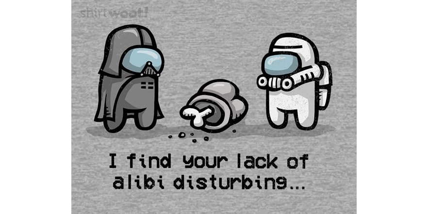 A Disturbing Lack of Alibi