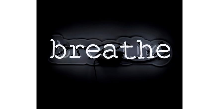 Breathe Neon Sign