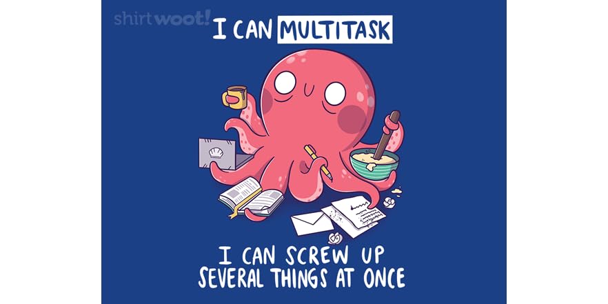 Multitasking Octopus